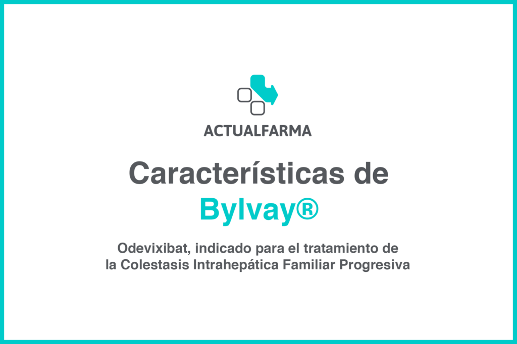 Odevixibat, Colestasis Intrahepática Familiar Progresiva - Actualfarma